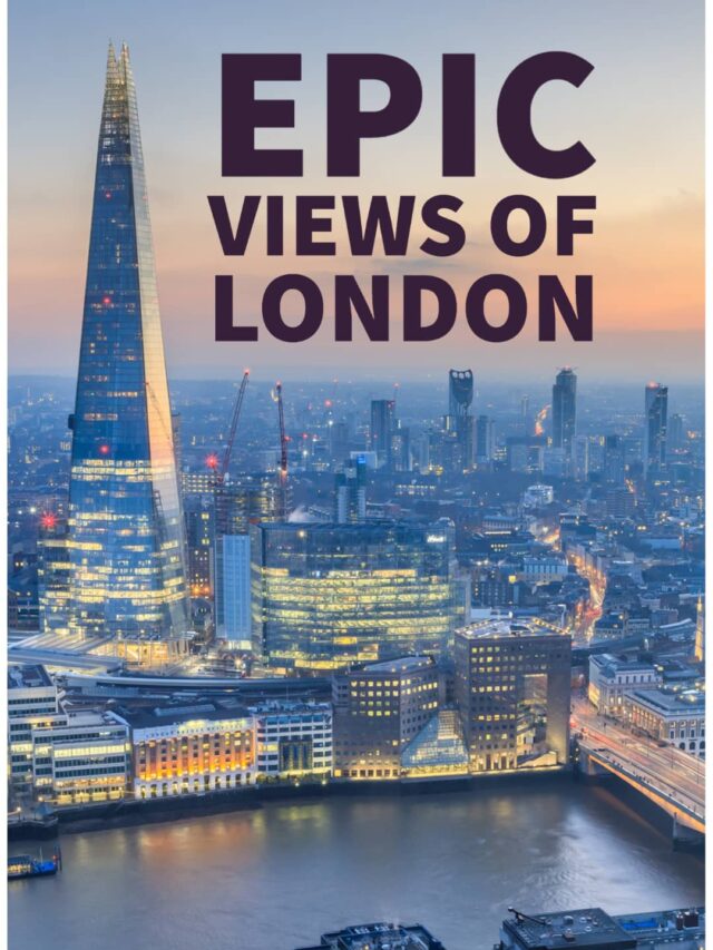 Discover Epic Views of London